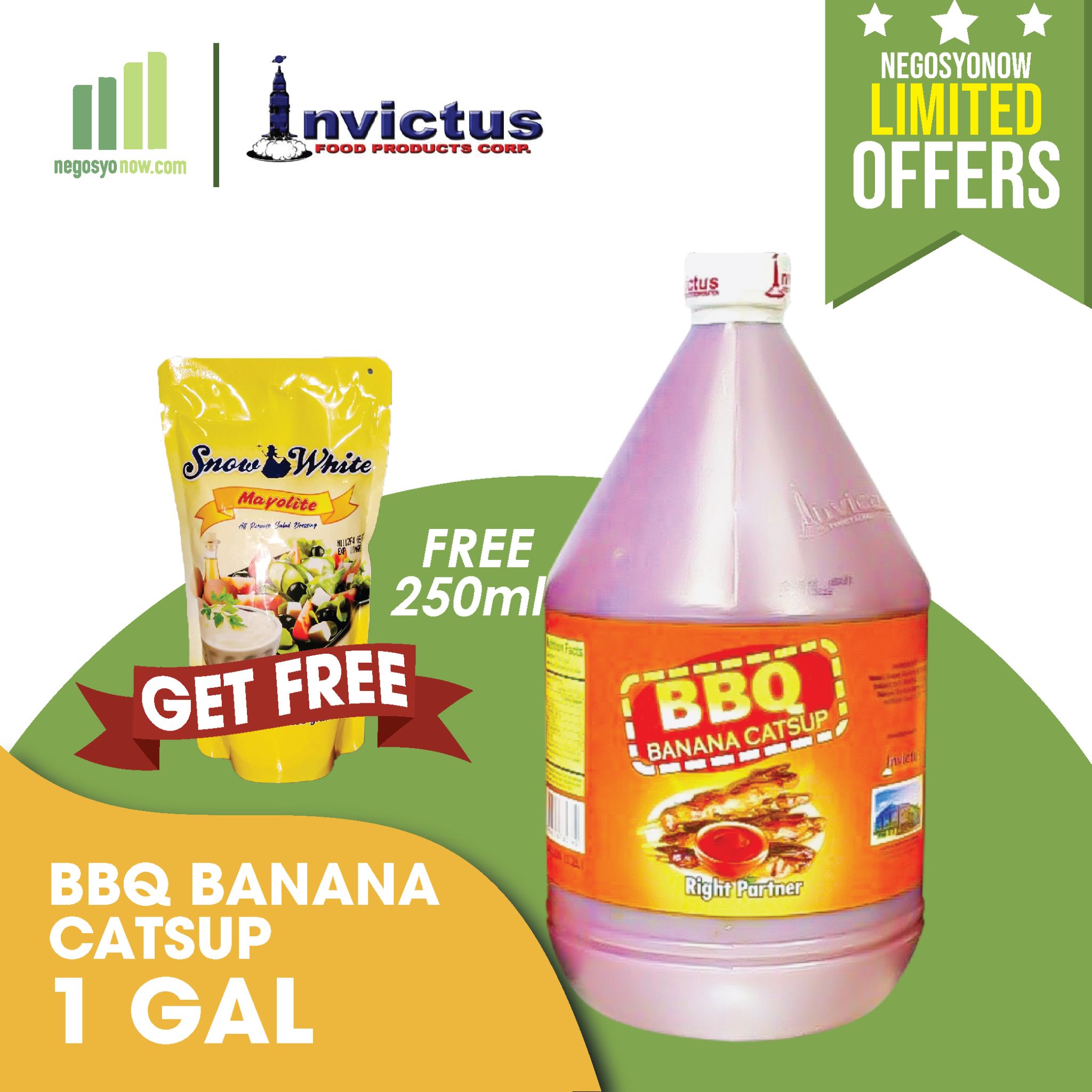 BBQ BANANA Catsup 1 GAL + Snow White Mayo lite 250ml pouch | NegosyoNow