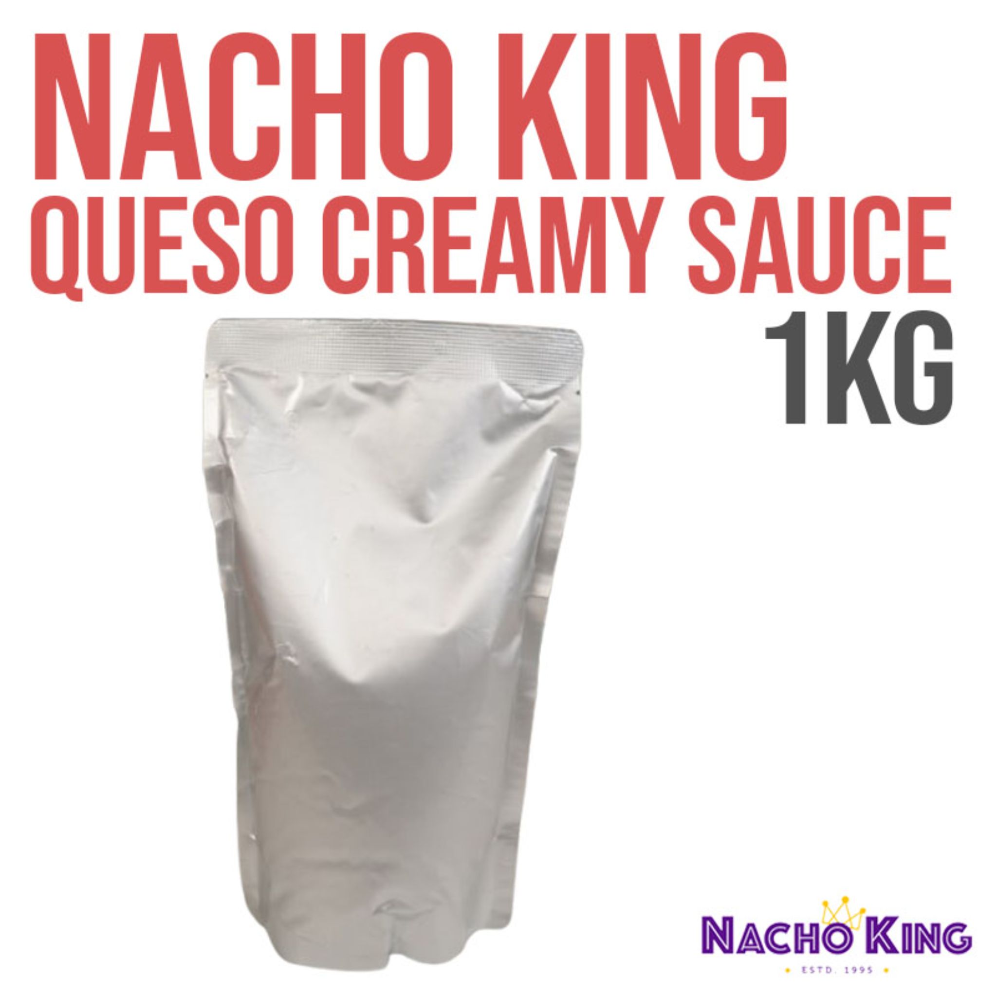 Nacho King Quezo Creamy Sauce 1kg | NegosyoNow