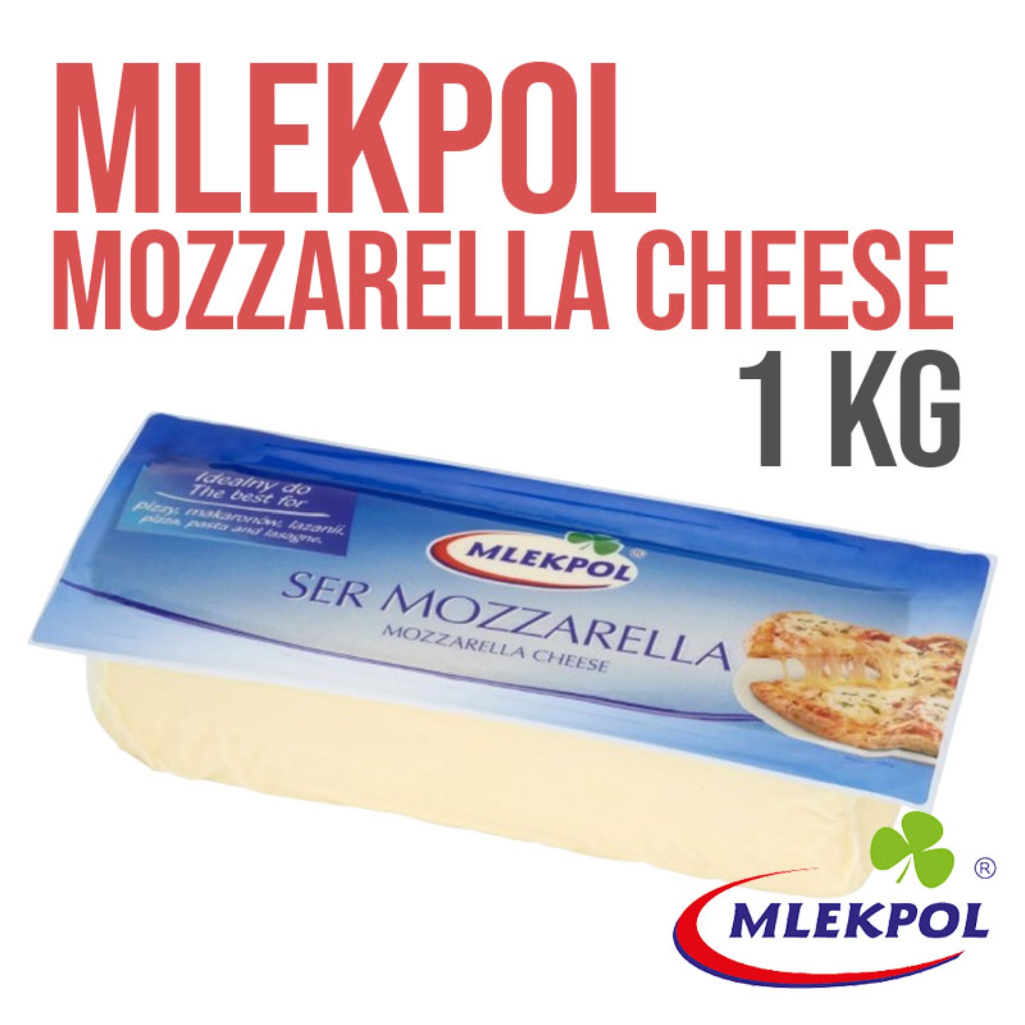 Mlekpol Mozarella Cheese 1 kg | NegosyoNow